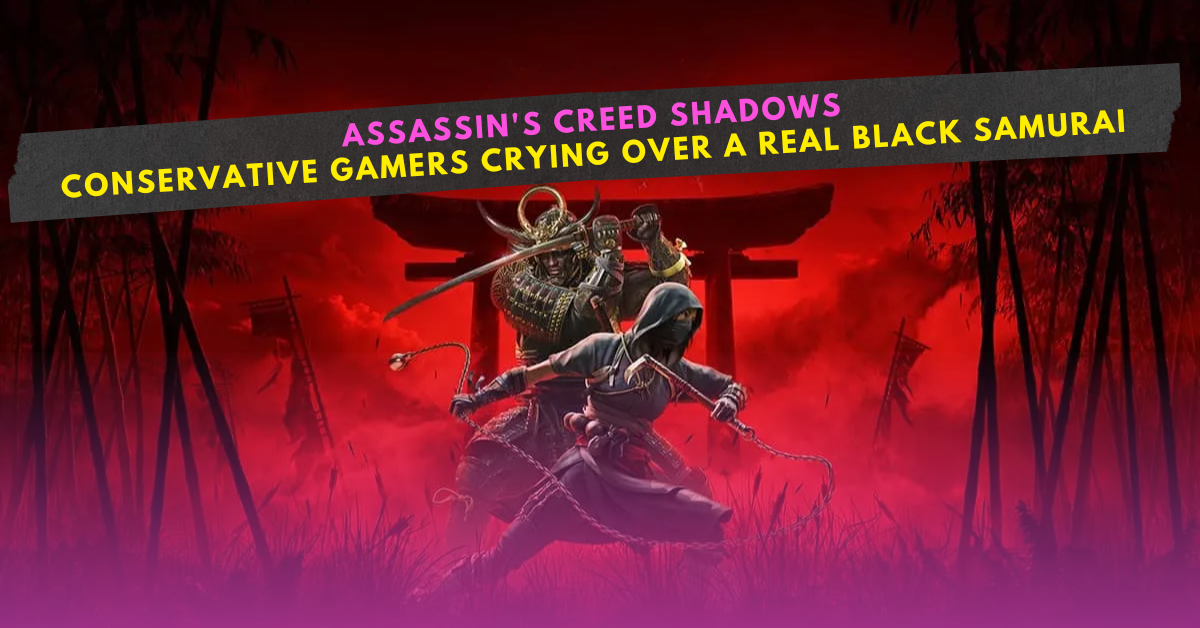 Conservative Gamers Are Losing It Over a Black Samurai in Assassin's ...